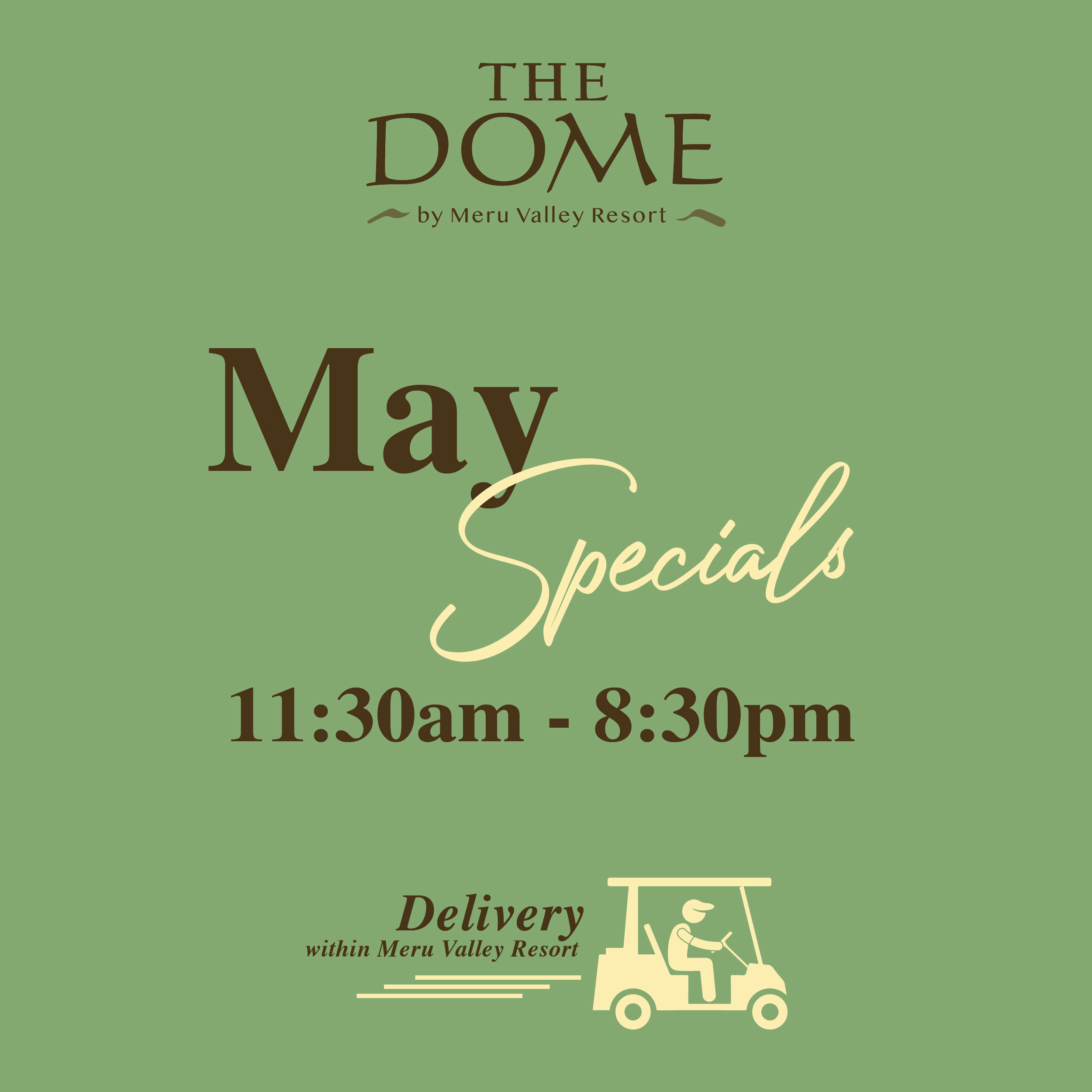 May Specials at The Dome – Meru Valley Golf Resort
