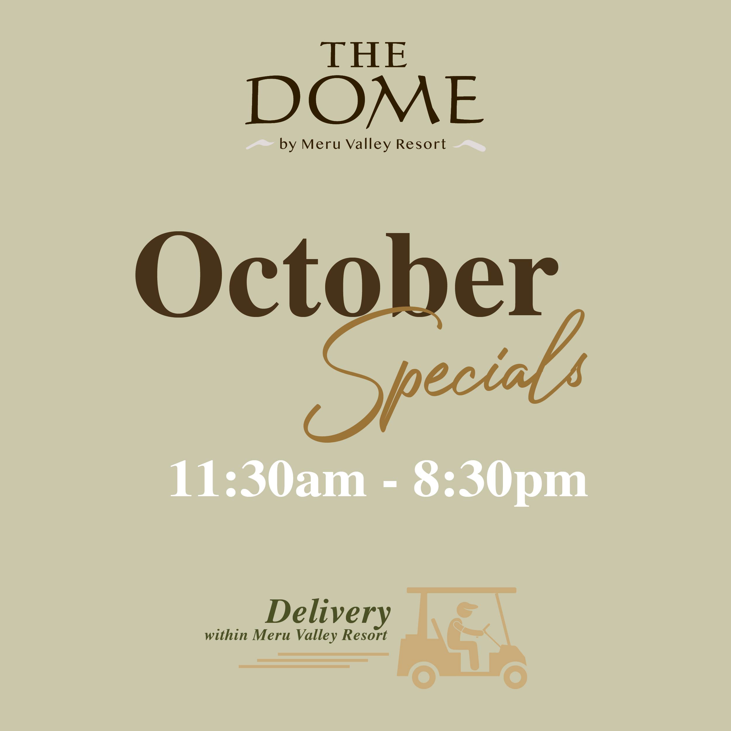 October Specials at The Dome – Meru Valley Golf Resort